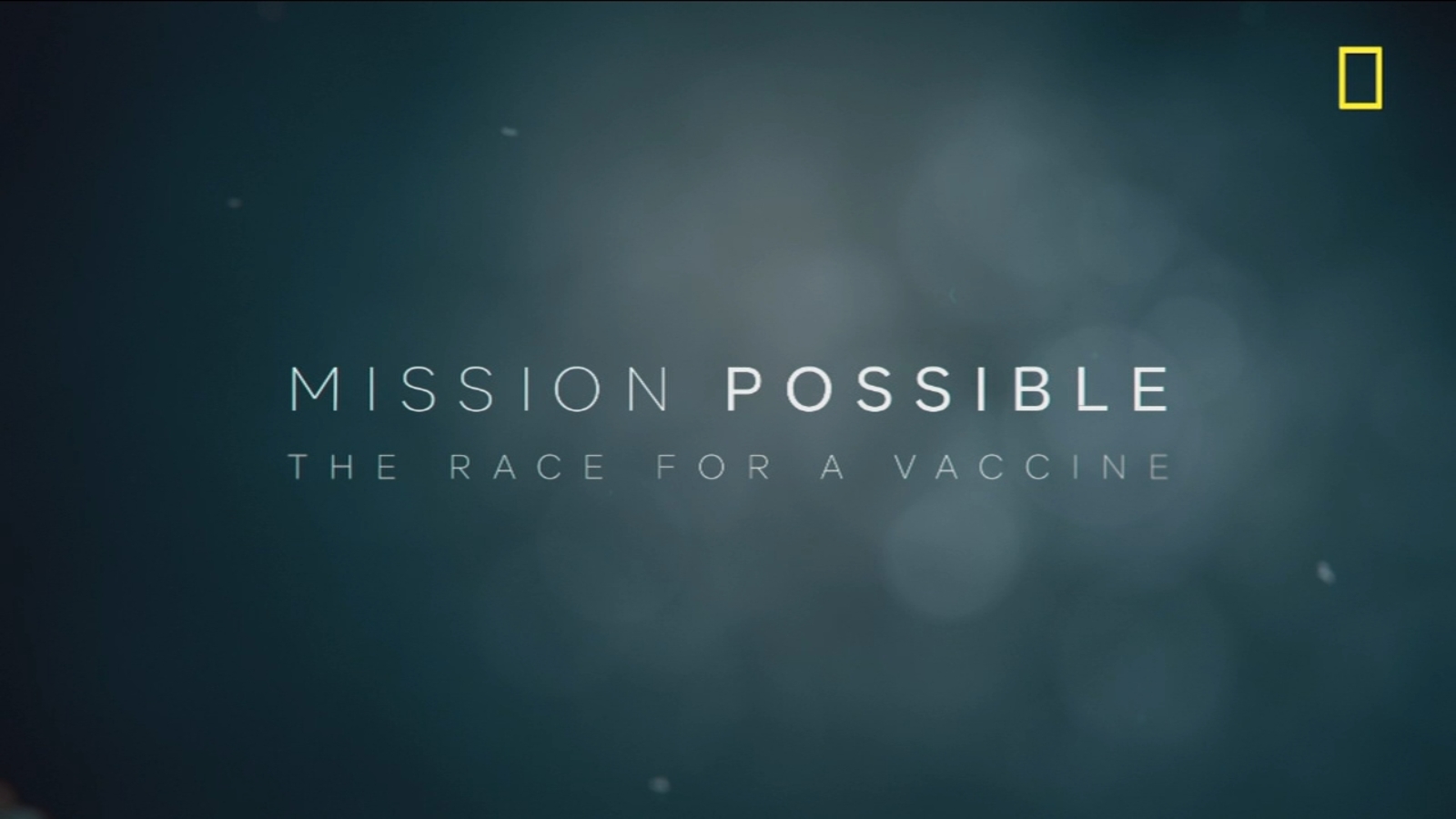 Nat Geo's 'Mission Possible: The Race for a Vaccine,' captures COVID-19 ...