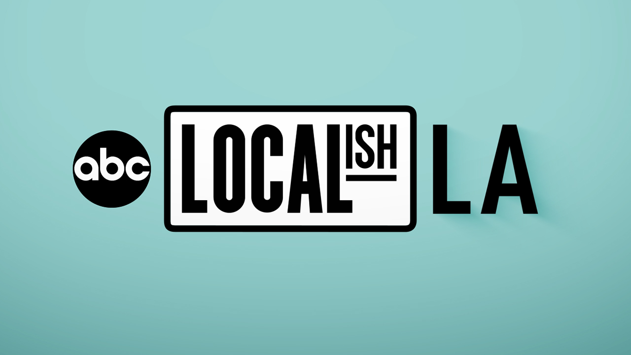 Localish | LA Restaurants, Things To Do, Vacation Ideas - ABC7 Los Angeles
