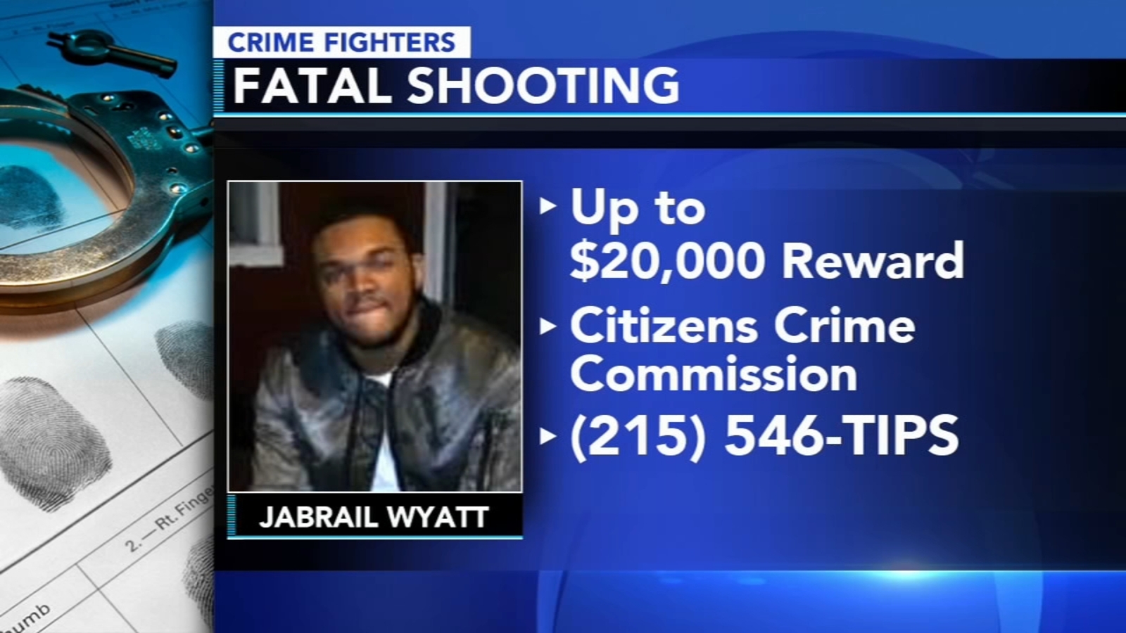 Crime Fighters: Who killed Jabrail Wyatt? - 6abc Philadelphia