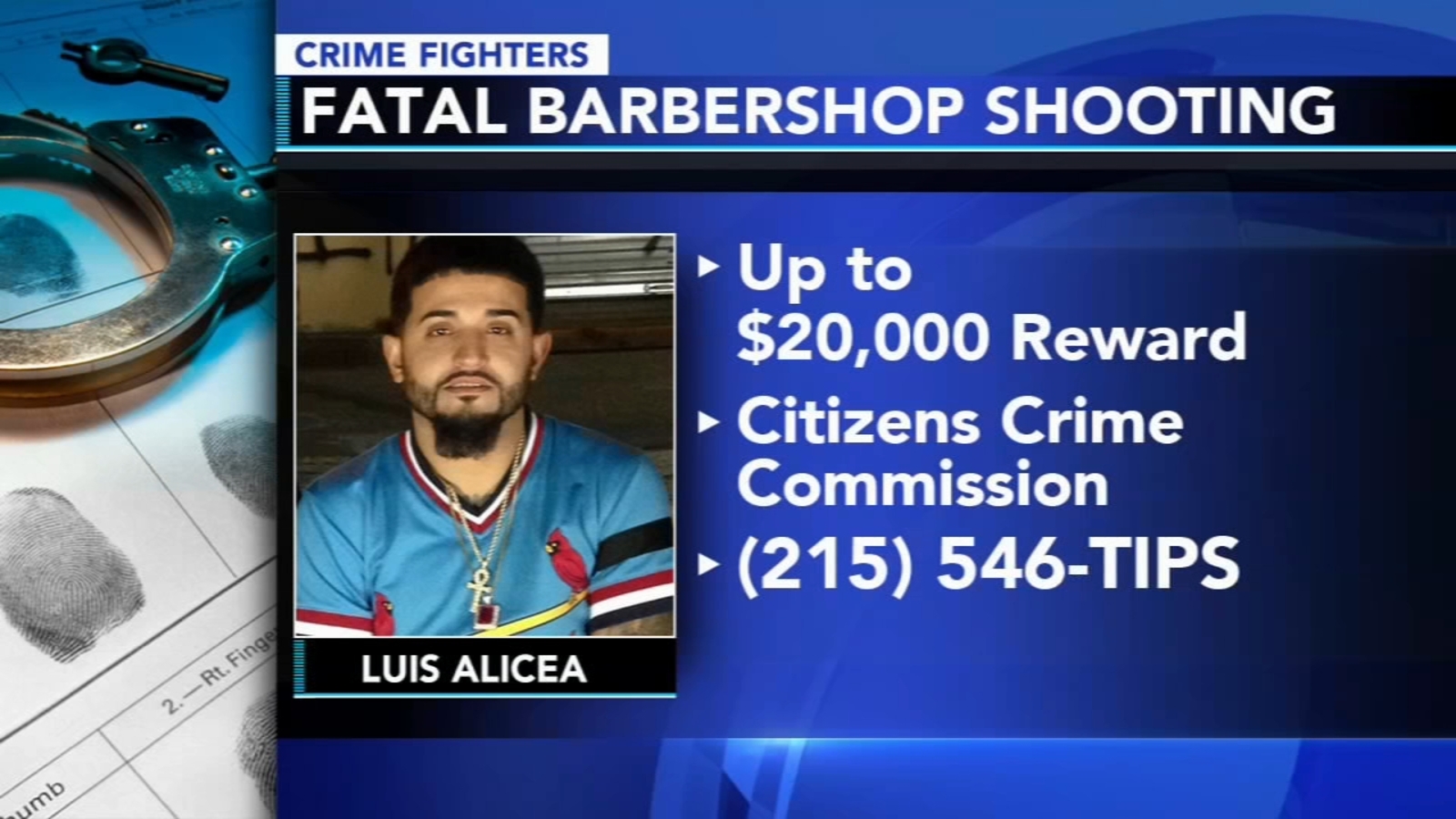 Crime Fighters: Who killed Luis Alicea? - 6abc Philadelphia