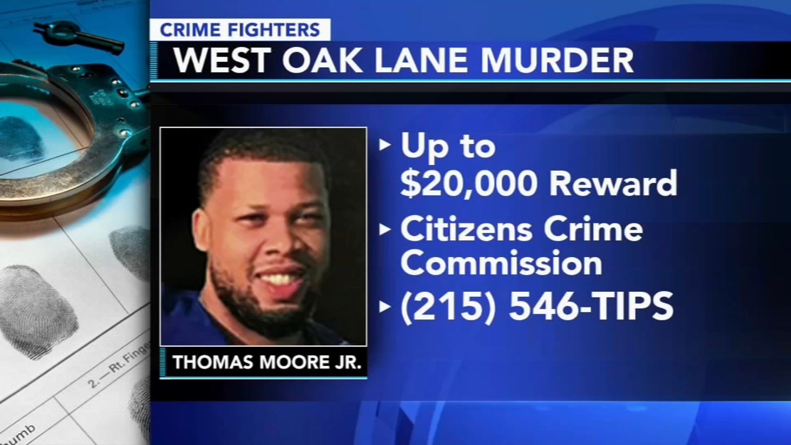 Crime Fighters: Who killed Thomas Moore Jr.? - 6abc Philadelphia