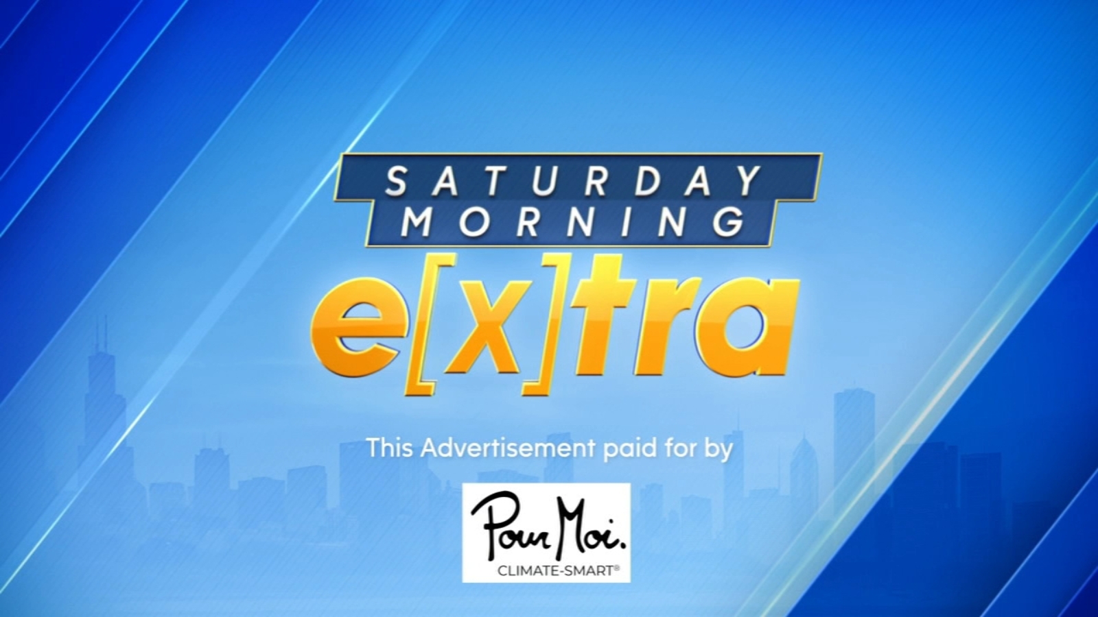 SPONSORED: Saturday Morning Extra: Pour Moi climate-smart best skin ...
