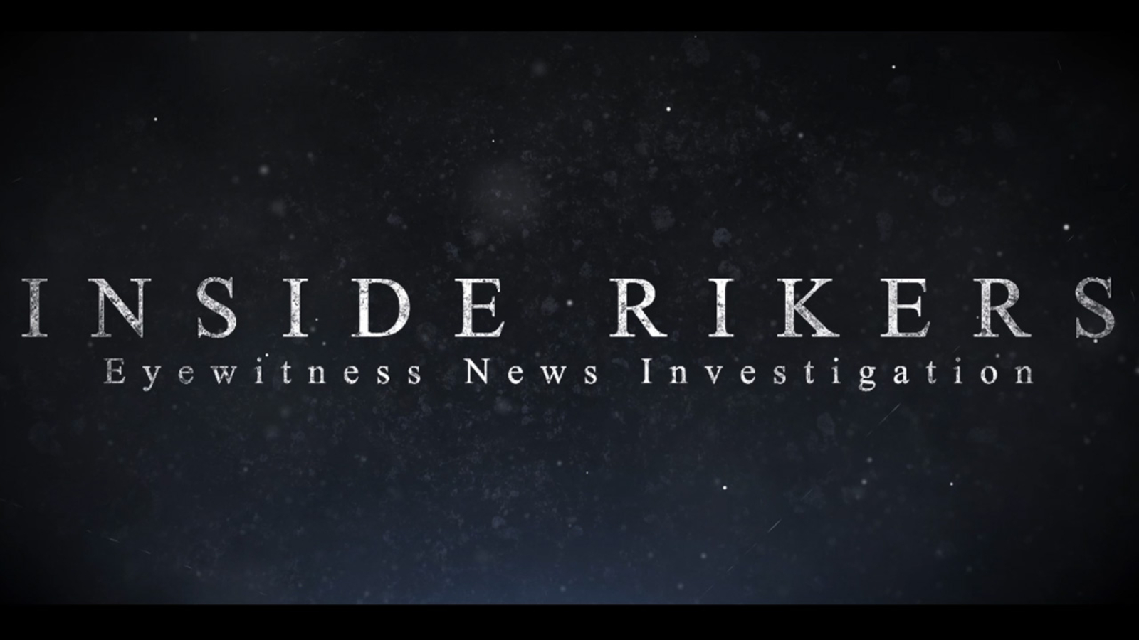 Inside Rikers: An Eyewitness News investigation into New York City's ...