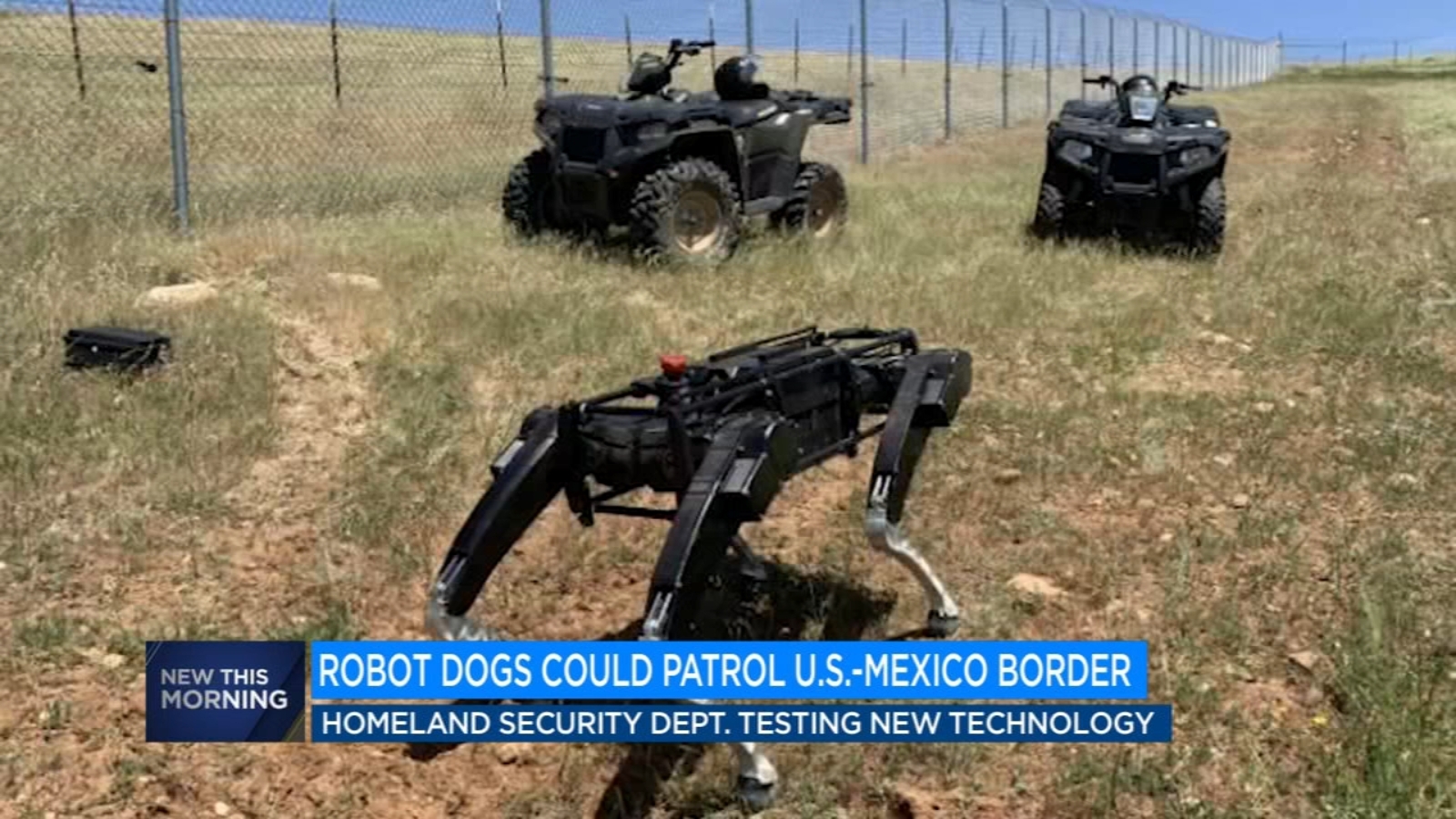 Department of Homeland Security testing robots to patrol US-Mexico ...