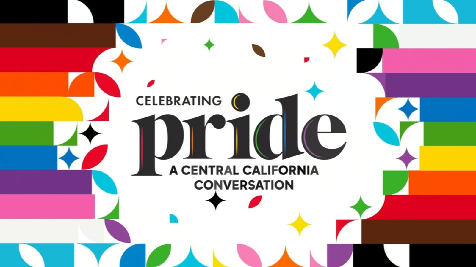 Celebrating Pride: A Central California Conversation - ABC30 Fresno