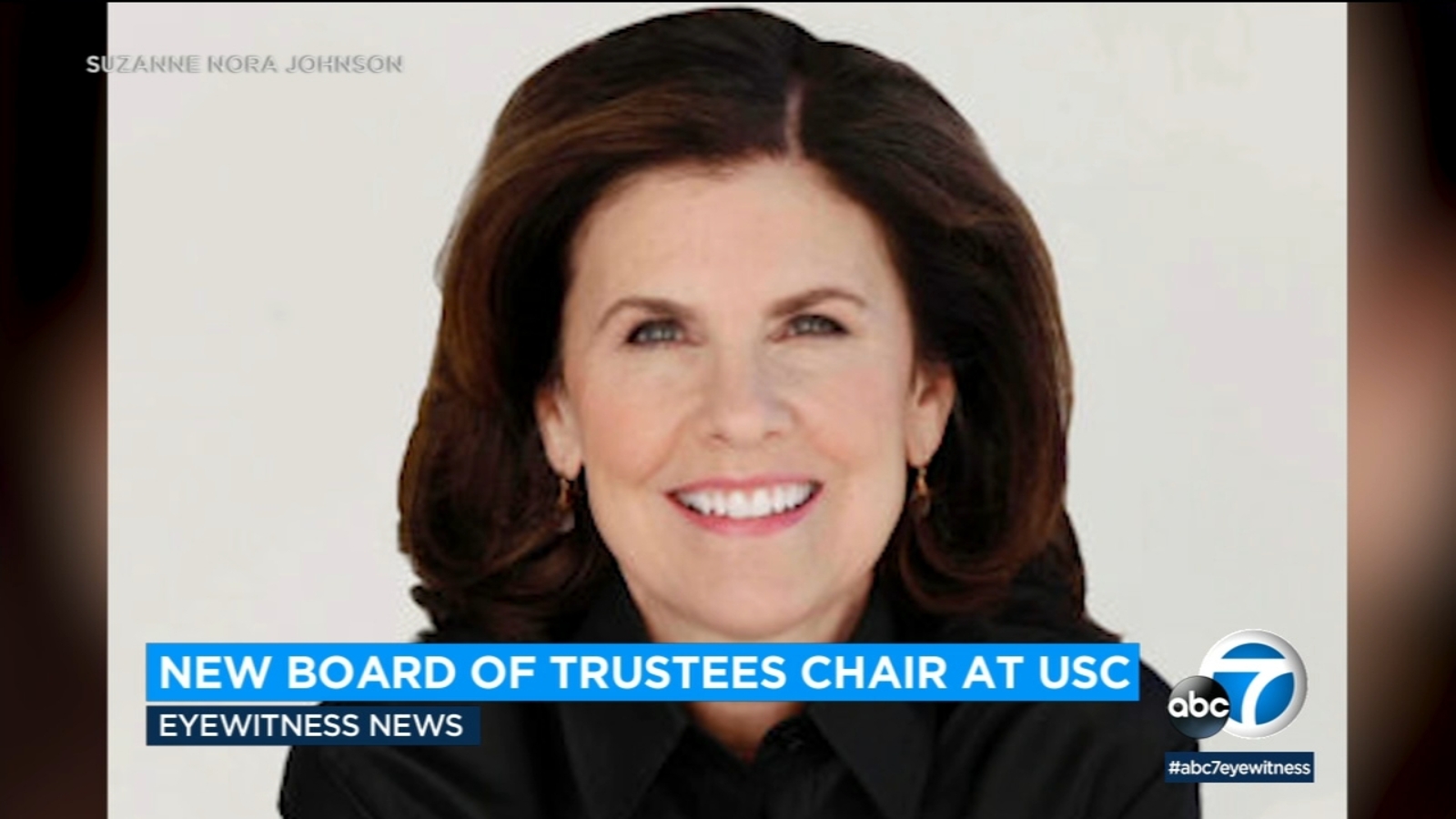 USC taps Suzanne Nora Johnson to replace Rick Caruso as head of Board ...