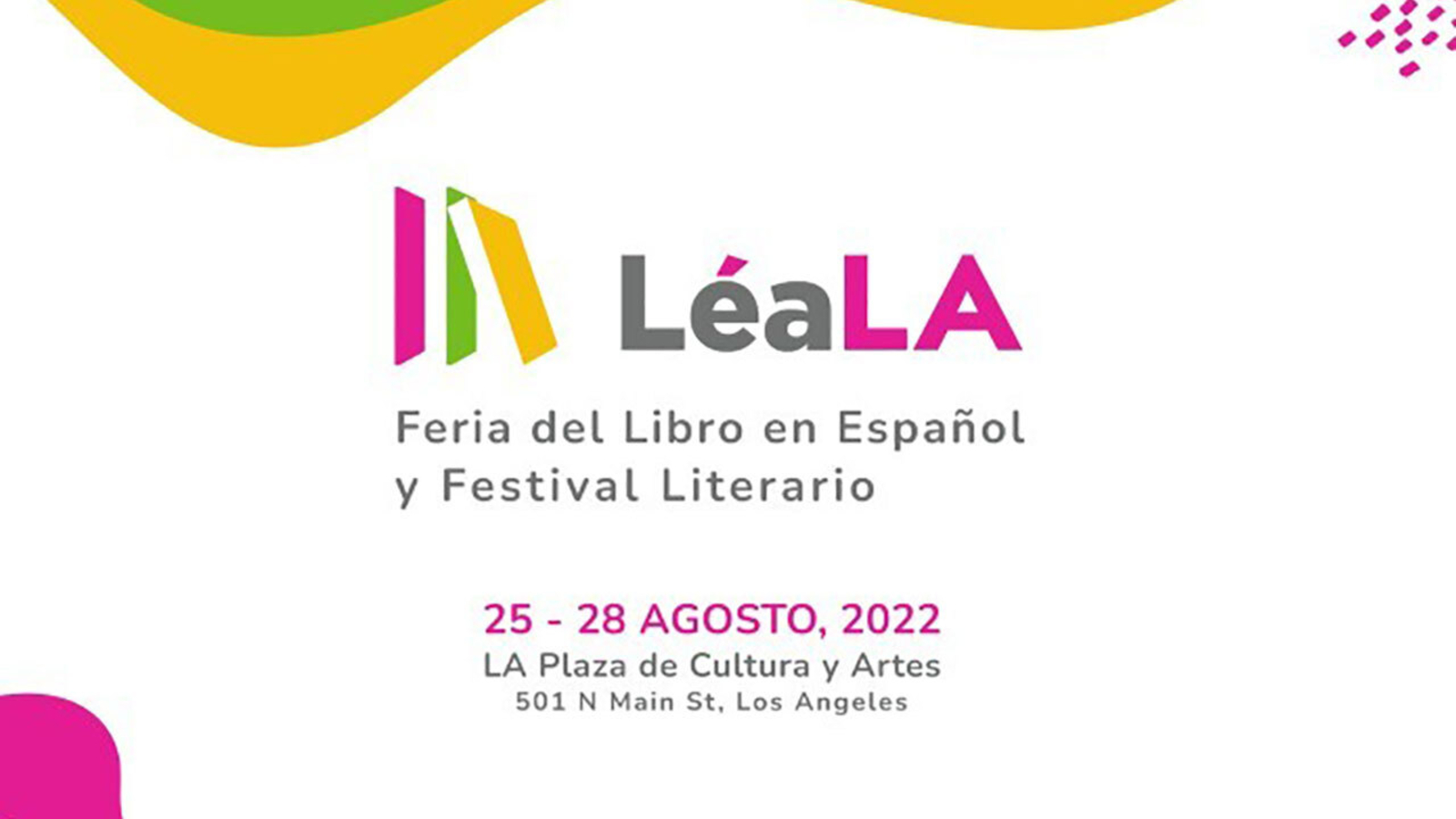 LéaLA's Literary Festival aims to break Spanish-Language barriers ...