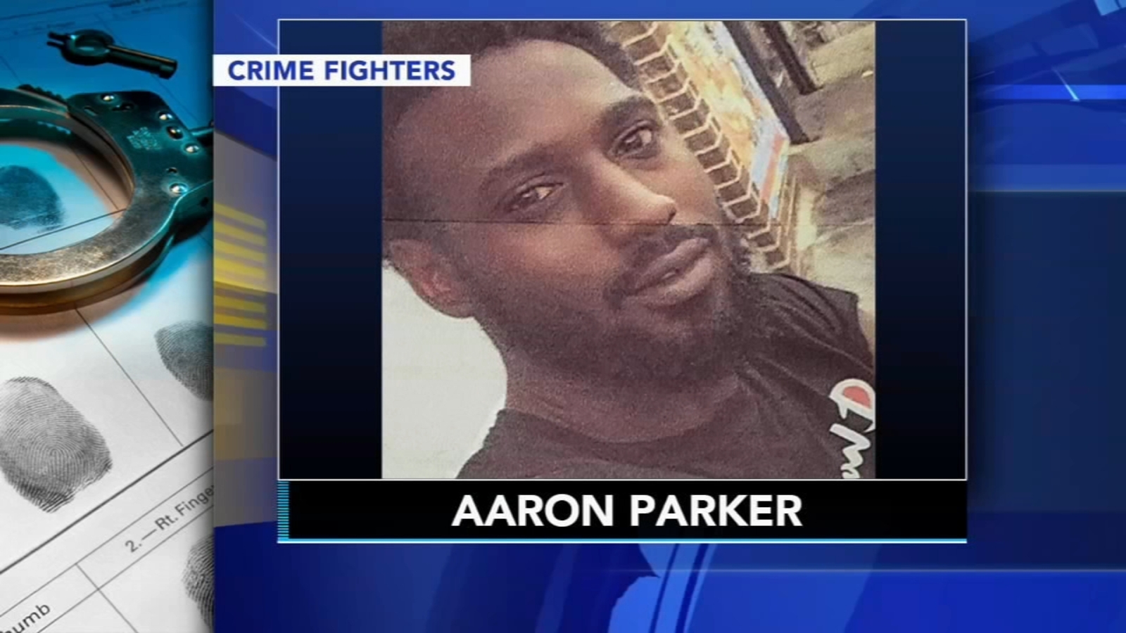 Crime Fighters: Who killed Aaron Parker? - 6abc Philadelphia