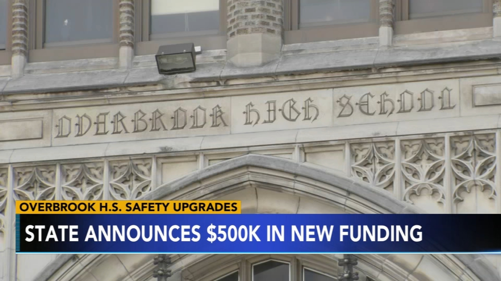 Overbrook High School gets $500,000 for safety improvements after ...