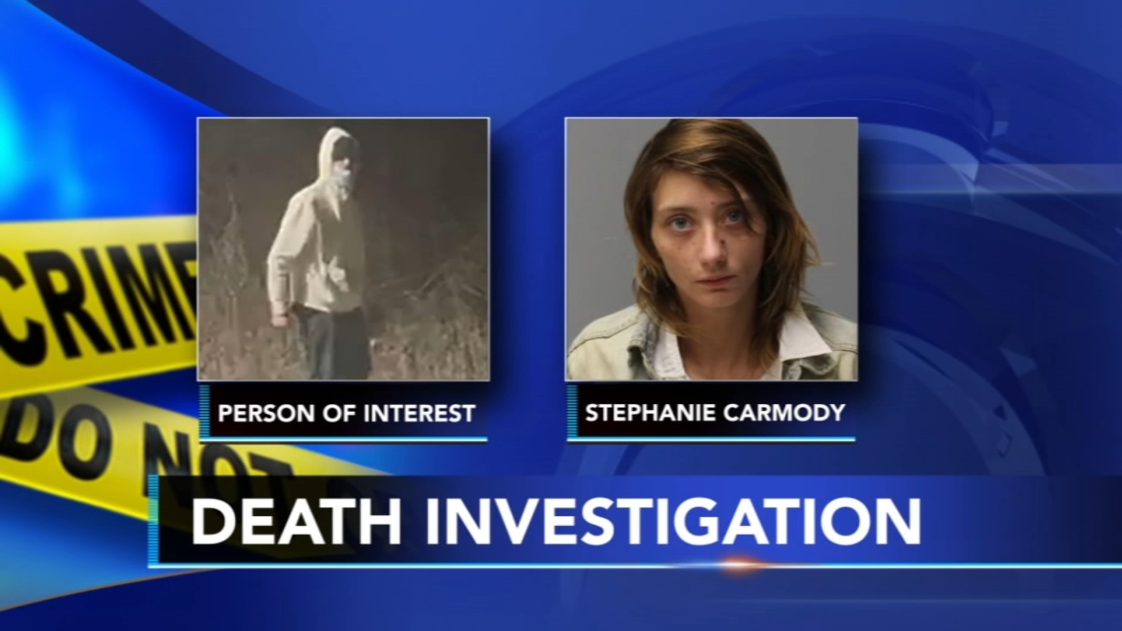 Stephanie Carmody death: Police seek person of interest after woman ...