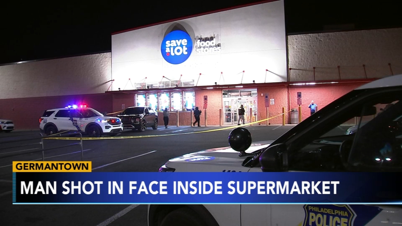 Philadelphia Save A Lot Shooting: Man shot in the face inside ...