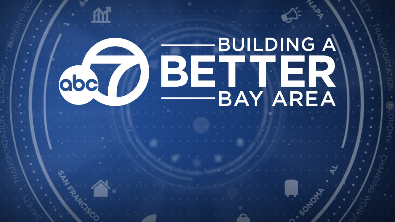Building A Better Bay Area - ABC7 San Francisco