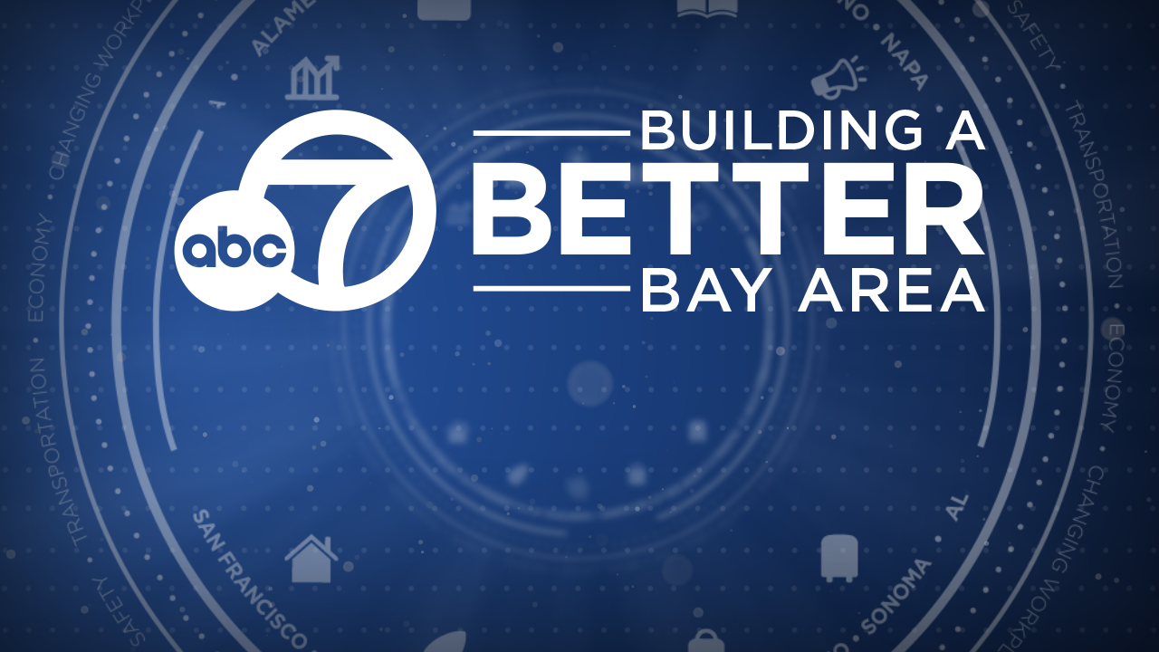 Building A Better Bay Area - ABC7 San Francisco