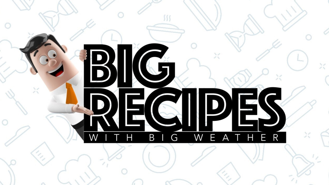 Big Weather's Big Recipes - ABC11 Raleigh-Durham