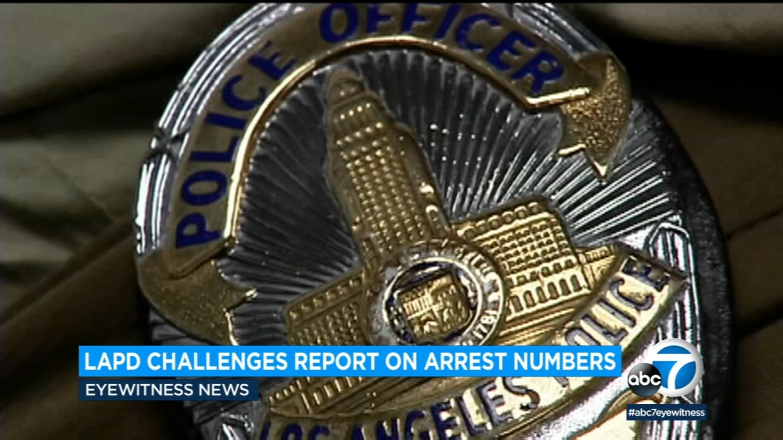 LAPD challenges report suggesting racial disparity in arrest numbers ...