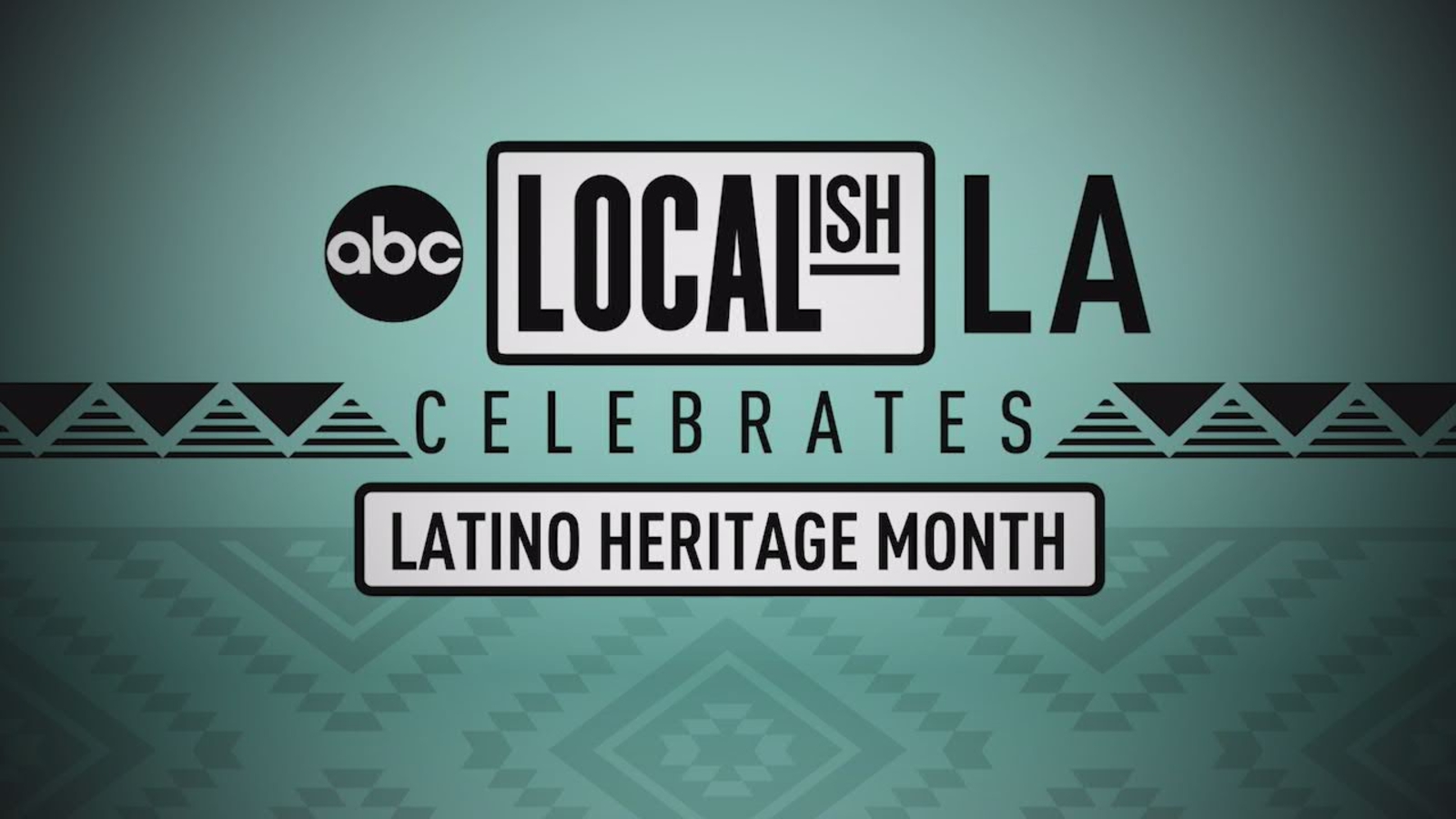 Localish LA Latino Heritage Month special features the best in LA's ...