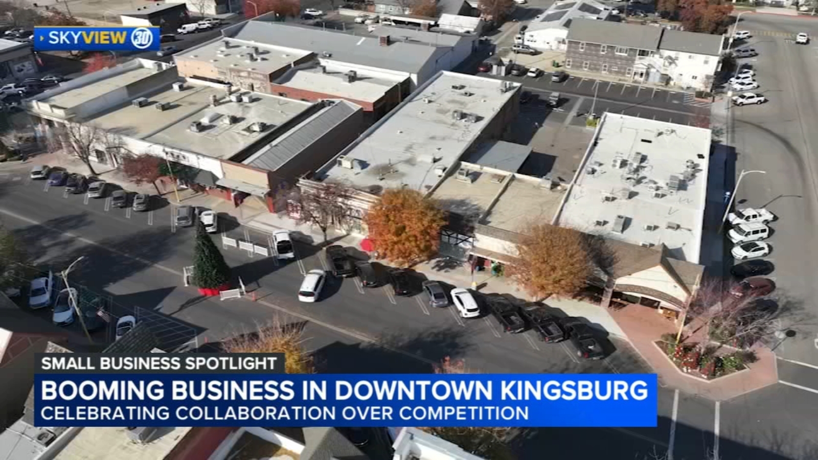 Businesses in downtown Kingsburg thriving with community - ABC30 Fresno