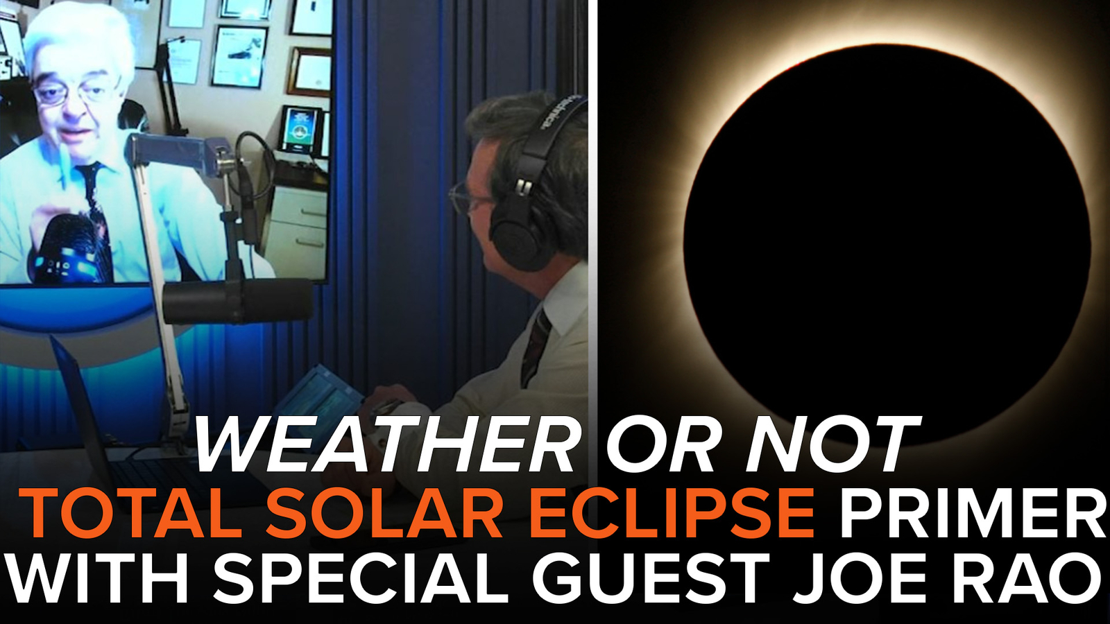 The 2024 total solar eclipse: Everything you need to know with Joe Rao ...