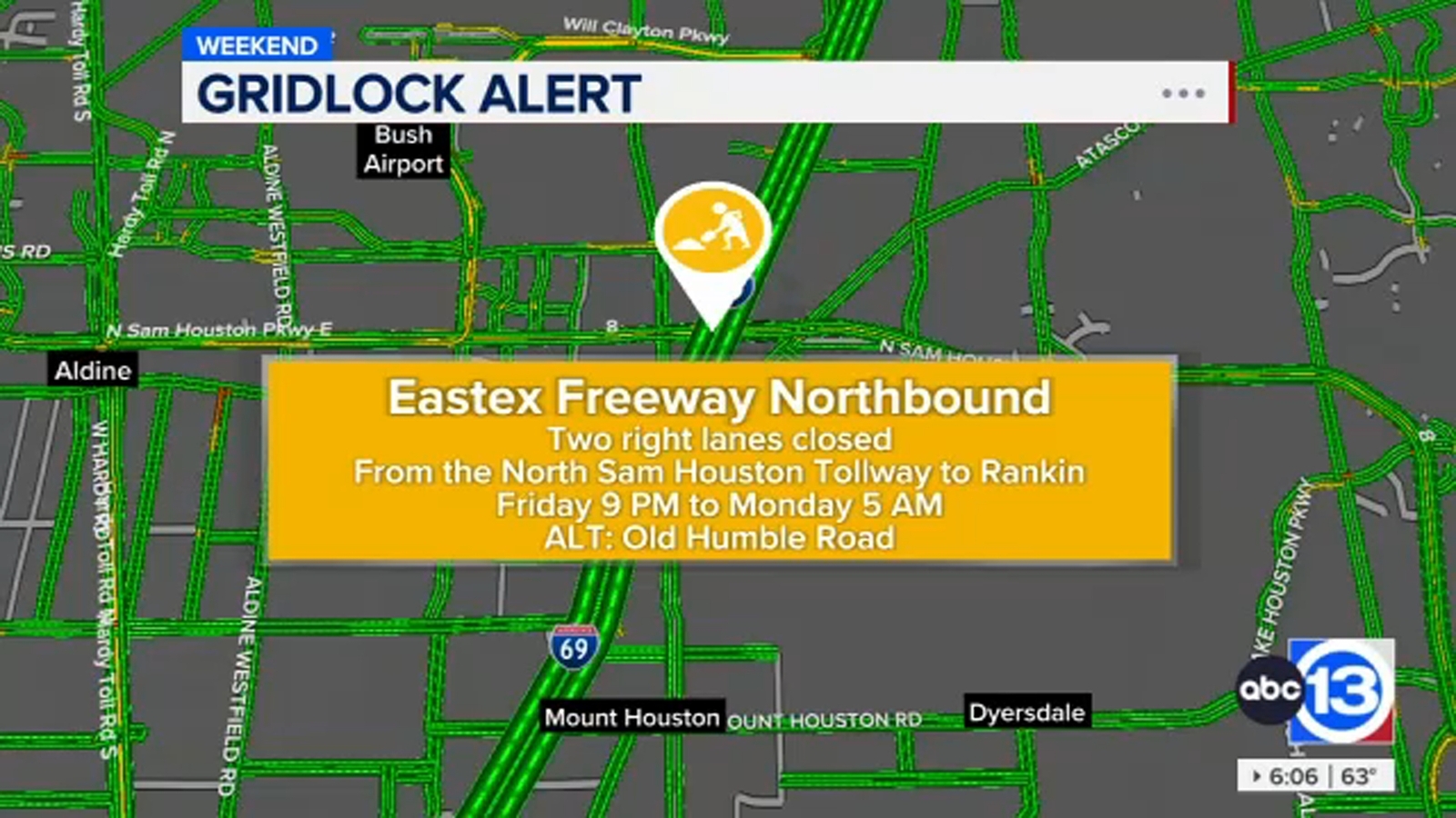 Houston traffic: Closures on US-59, I-45, and the Sam Houston Tollway ...