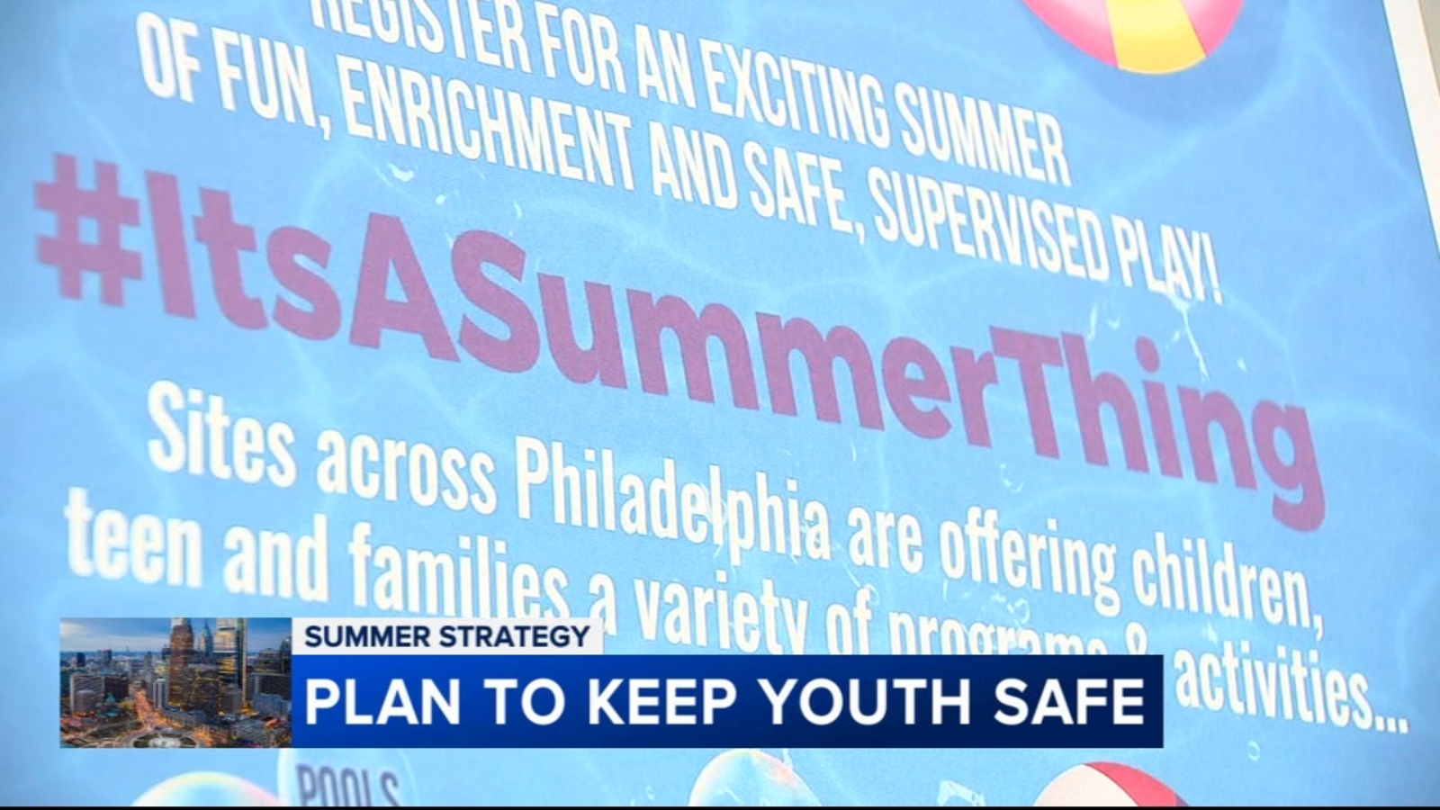 It's A Summer Thing: Philadelphia officials announce summer programs ...