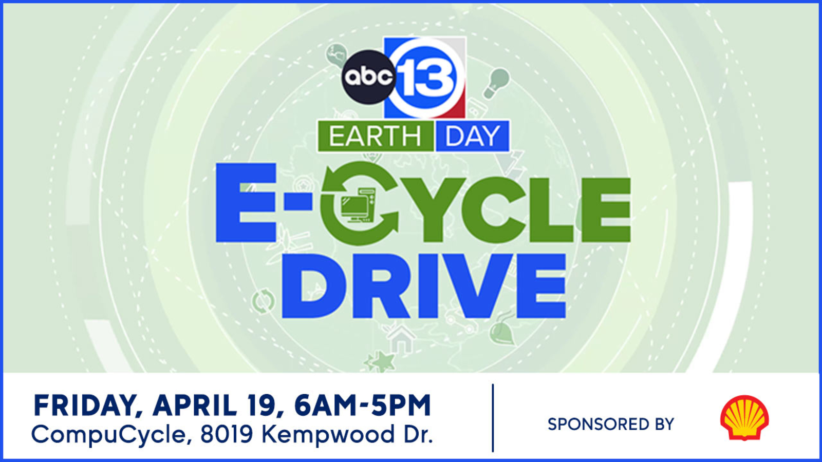 2024 ABC13 Earth Day E-Cycle Drive: More than 100,000 lbs. of e-waste ...