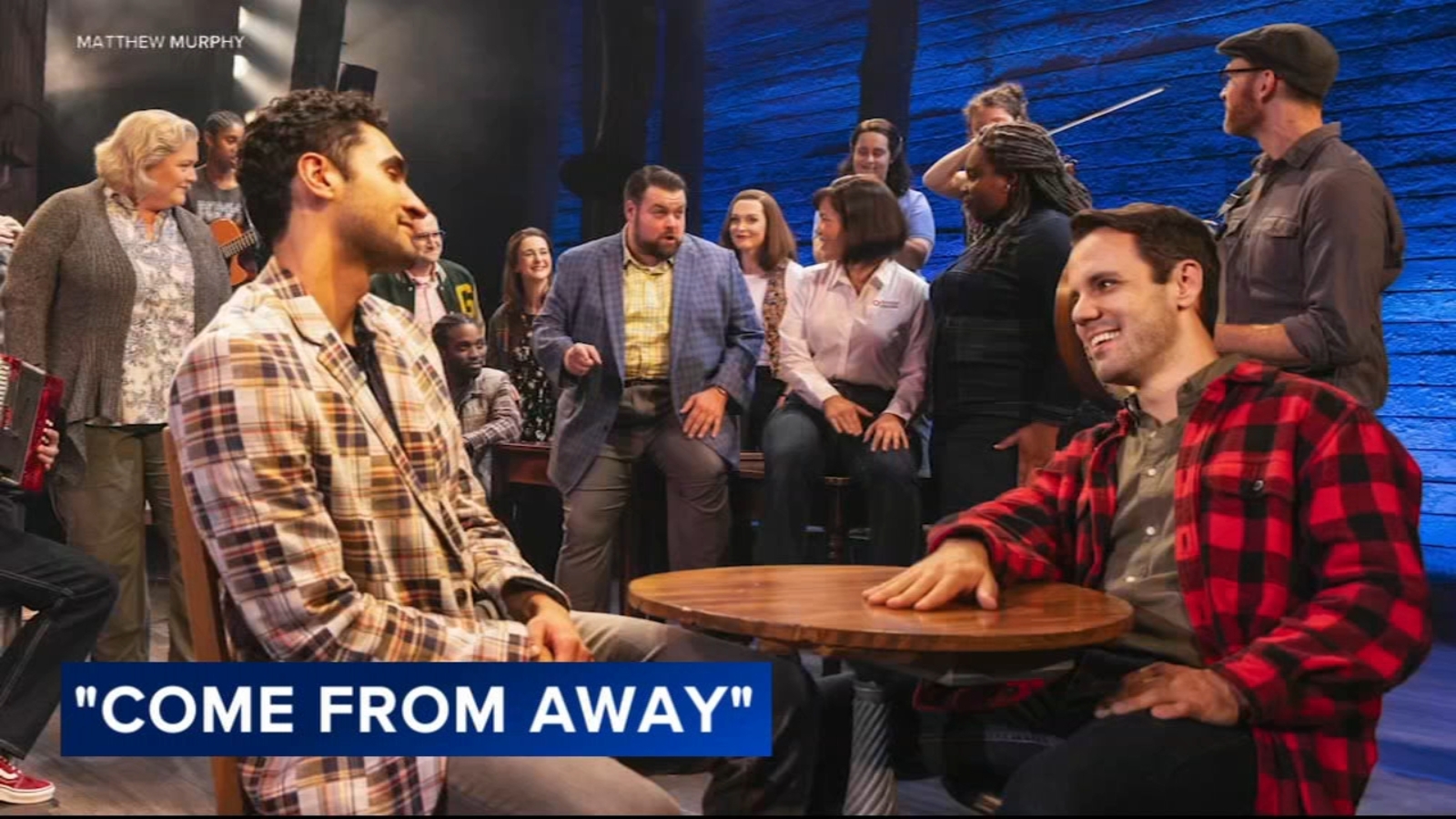 Hit Broadway musical 'Come from Away' debuting in Wilmington, Delaware ...