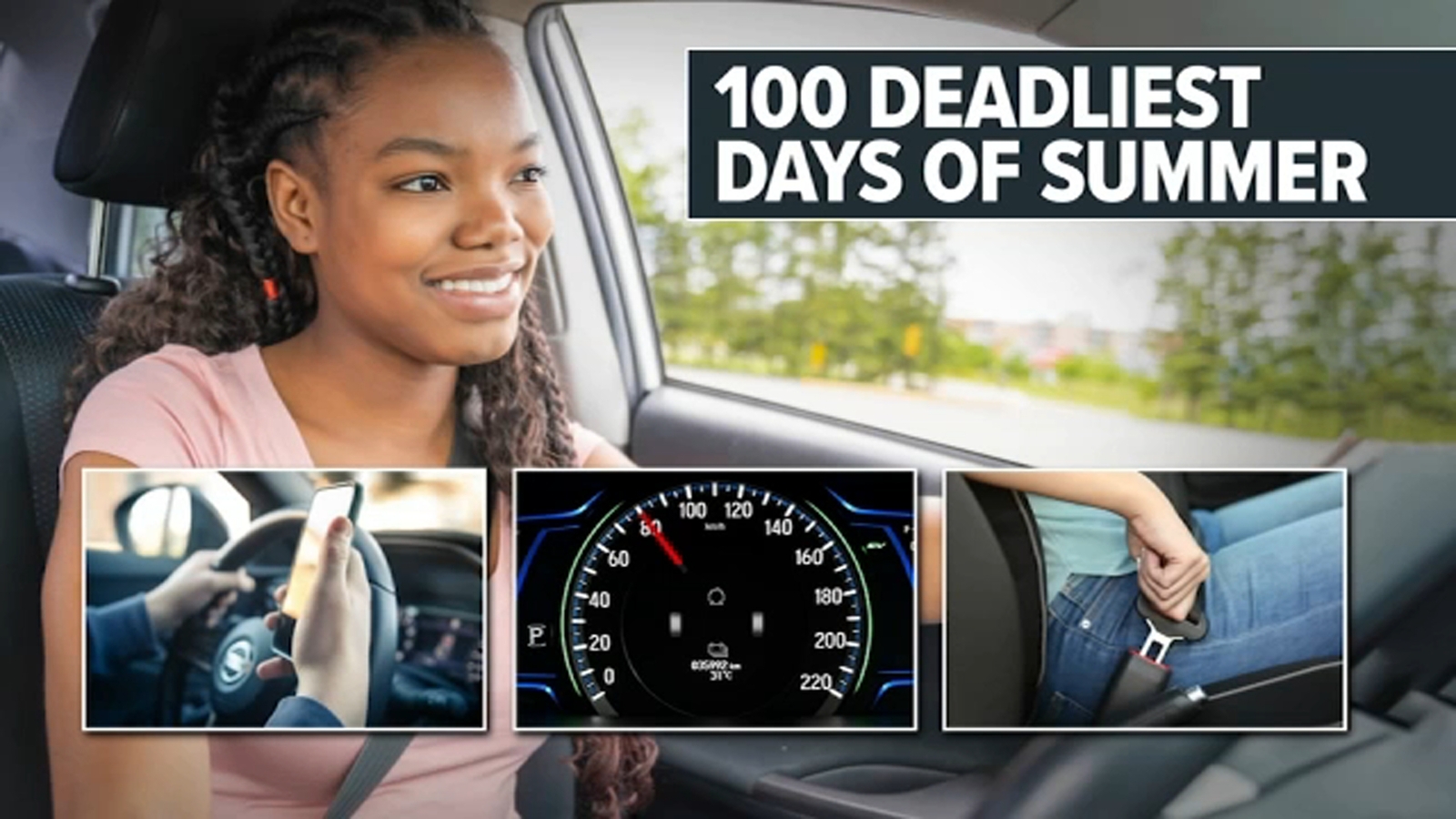 Warning for parents, teen drivers during '100 deadliest days of summer' - ABC11 Raleigh-Durham