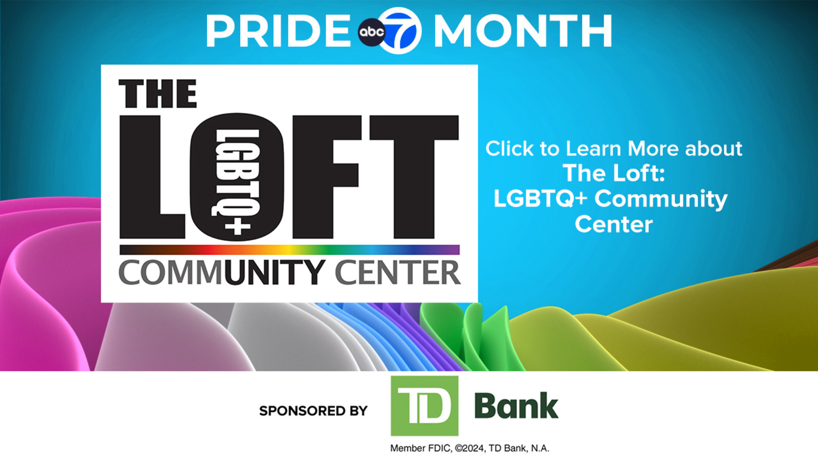 How TD Bank proudly supports The LOFT LGBTQ+ Community Center - ABC7 New York