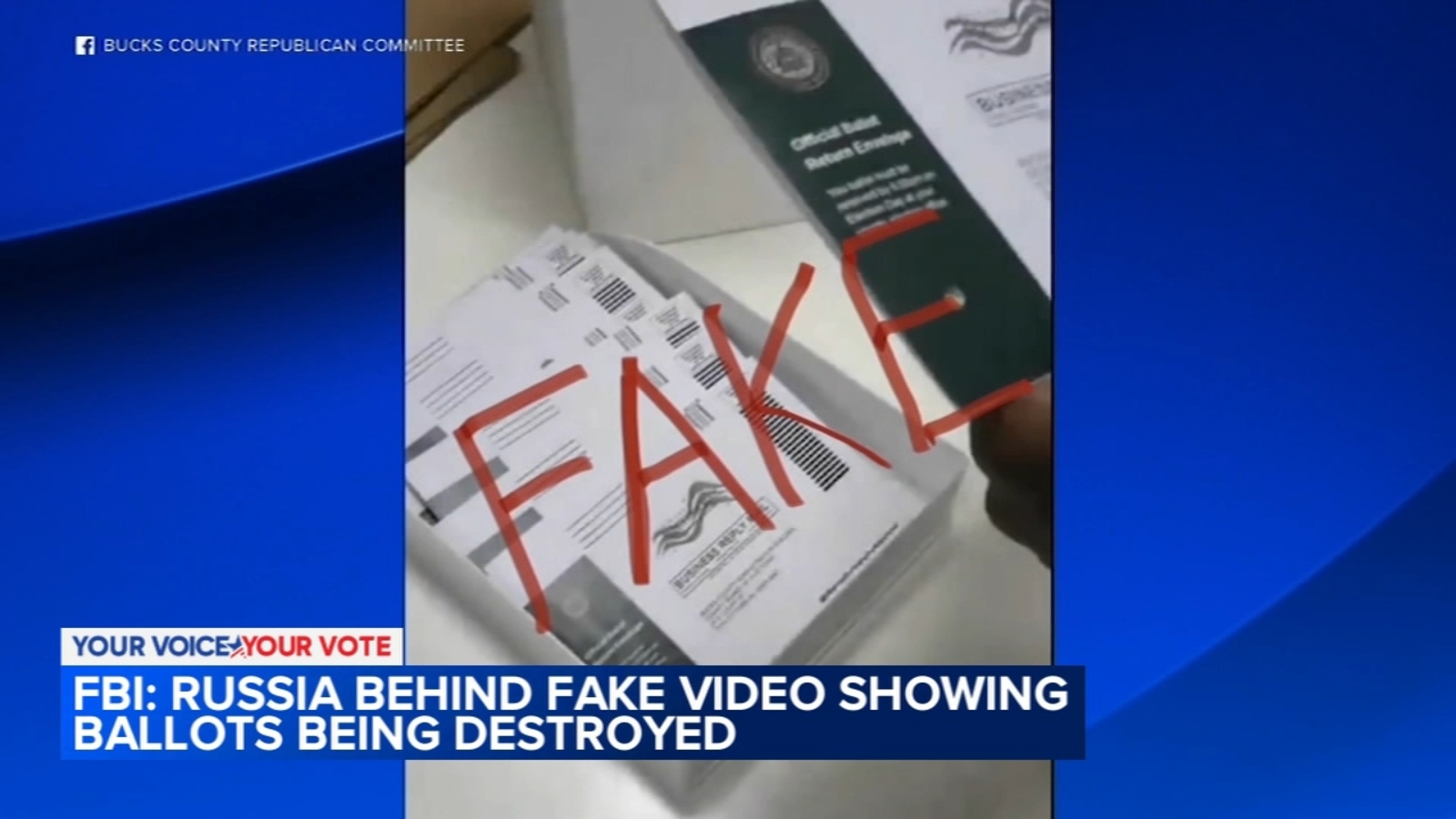 Election 2024: Russian actors made fake video showing destroyed mail-in ballots in Bucks County ...