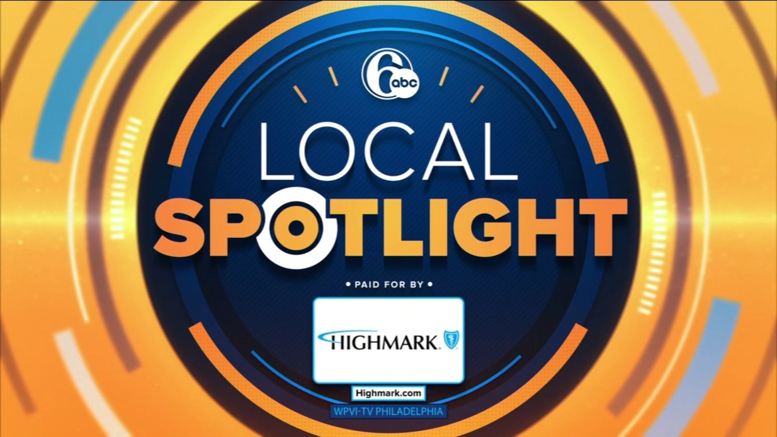 Local Spotlight Highmark Blue Cross Blue Shield - 6abc Philadelphia