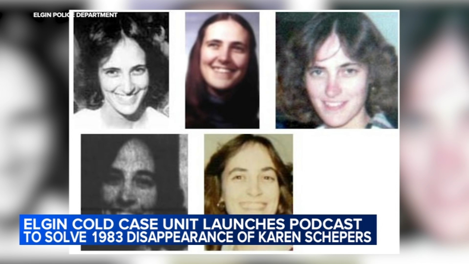 Elgin Police Department Cold Case Unit launching 'Somebody Knows ...