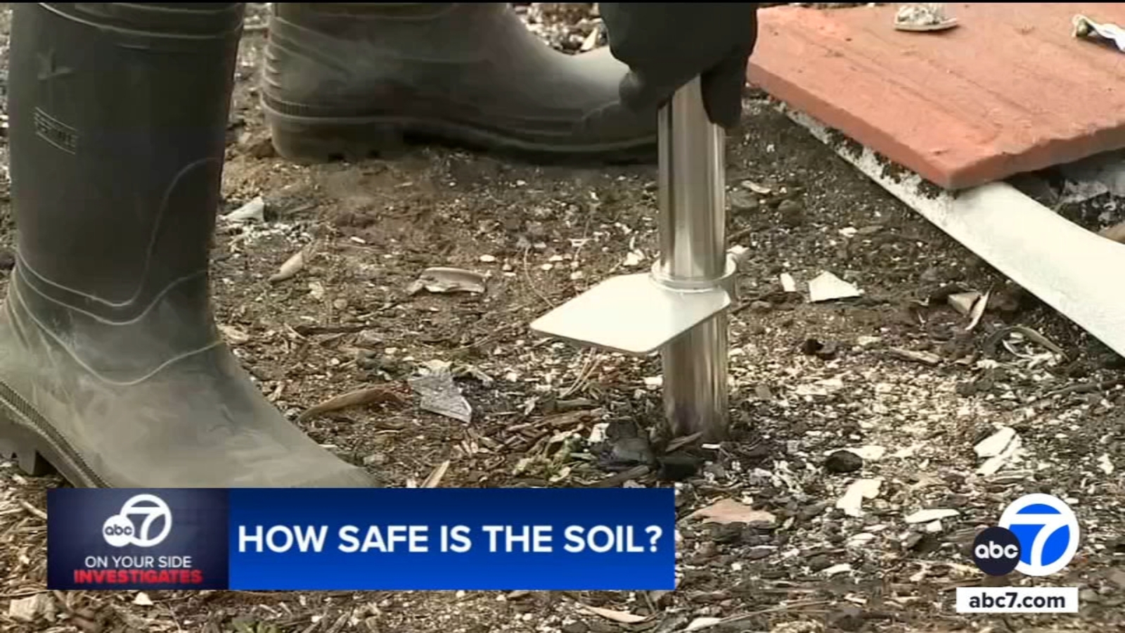 ABC7 On Your Side investigation: How safe is the soil in Palisades and ...