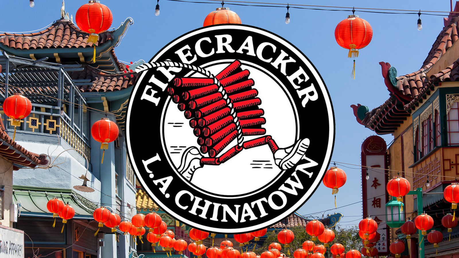 Celebrate Lunar New Year with the 47th Annual LA Chinatown Firecracker ...