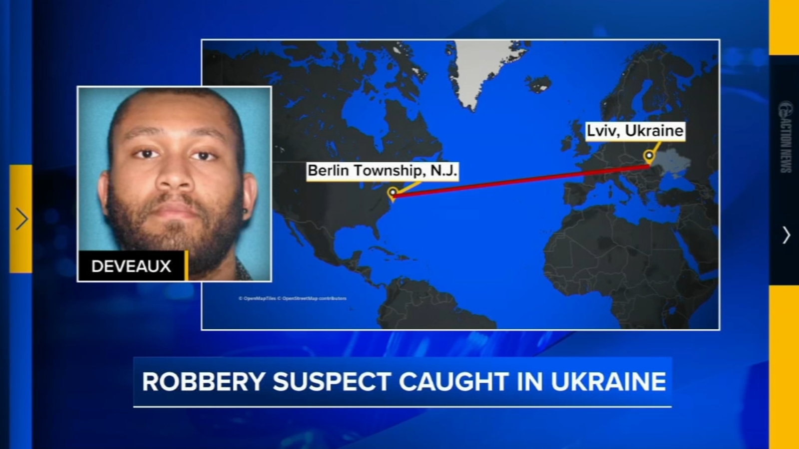Man wanted for 2 bank robberies in South Jersey arrested in Ukraine ...