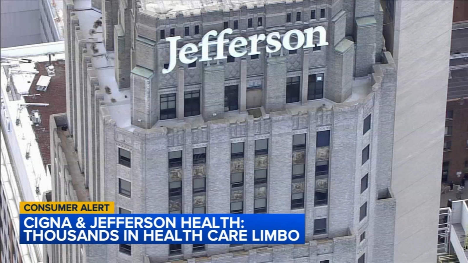 Jefferson Health now out-of-network for many with Cigna | What to know ...