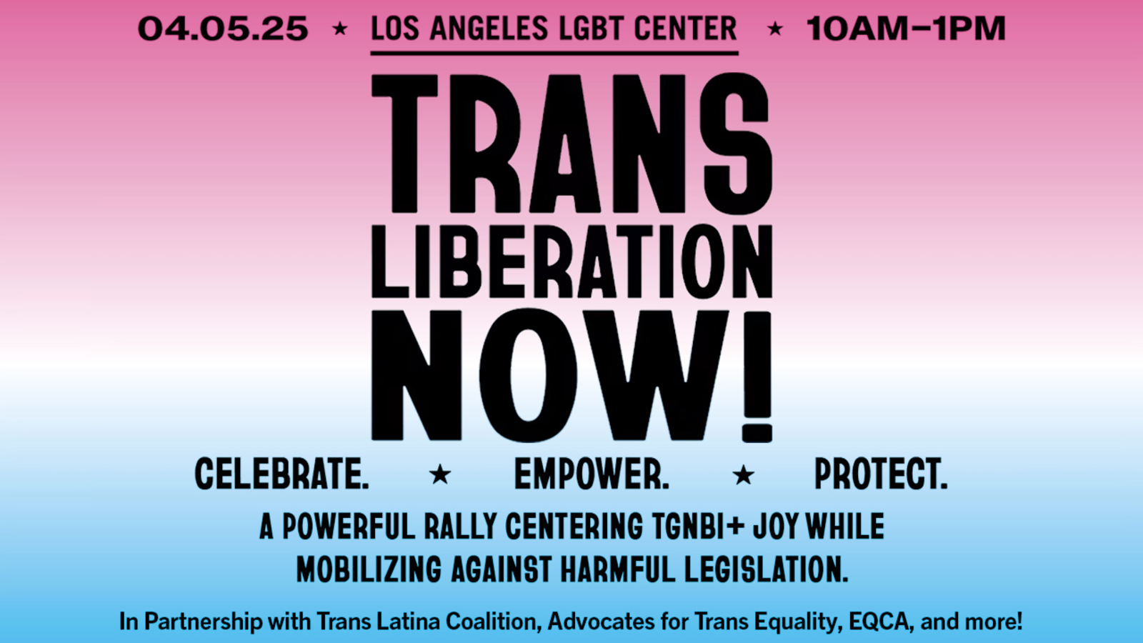The Los Angeles LGBT Center to Host 'Trans Liberation Now!' Rally at ...