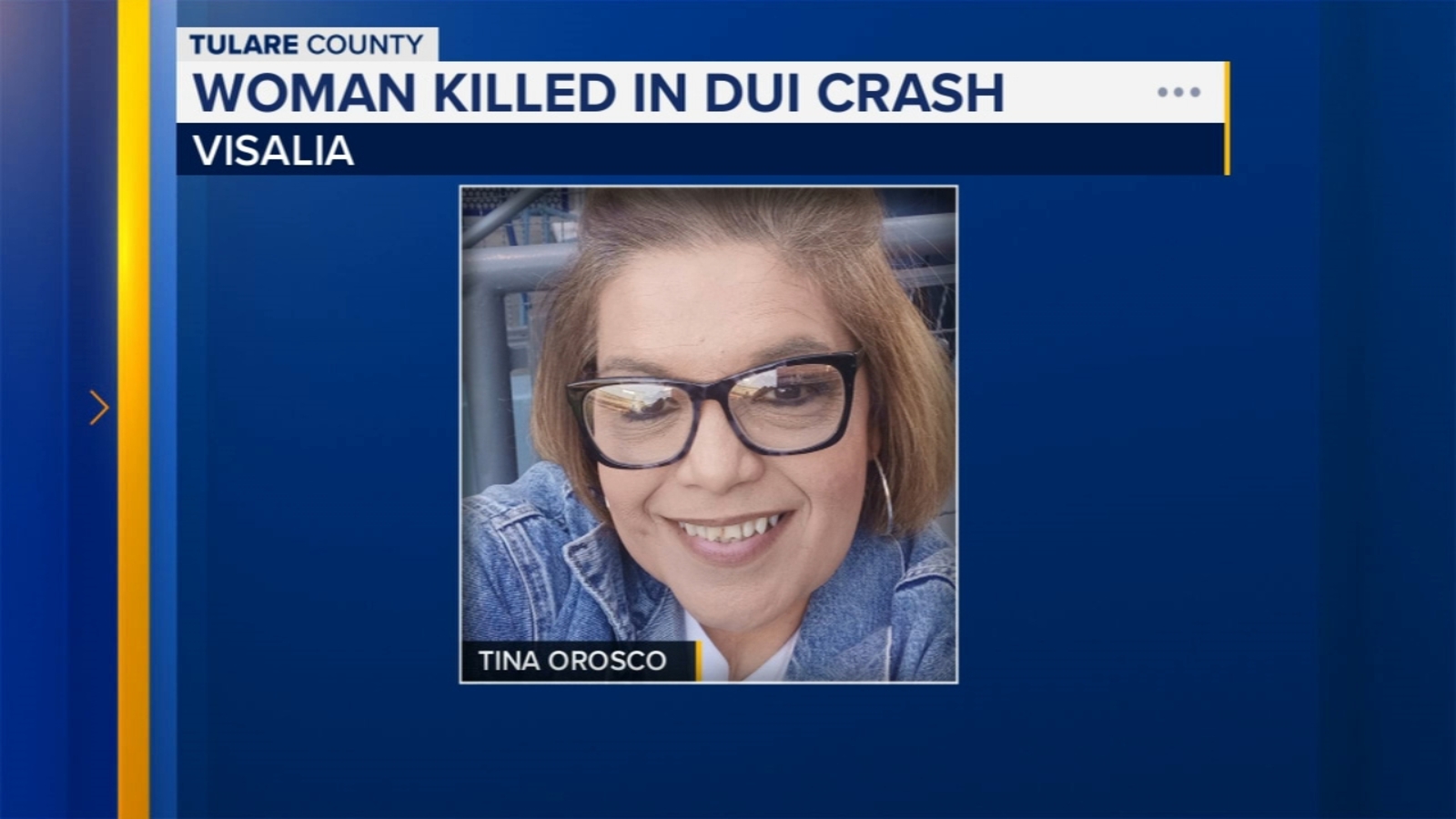 Driver arrested in suspected DUI crash that killed a woman in Visalia, police say - ABC30 Fresno