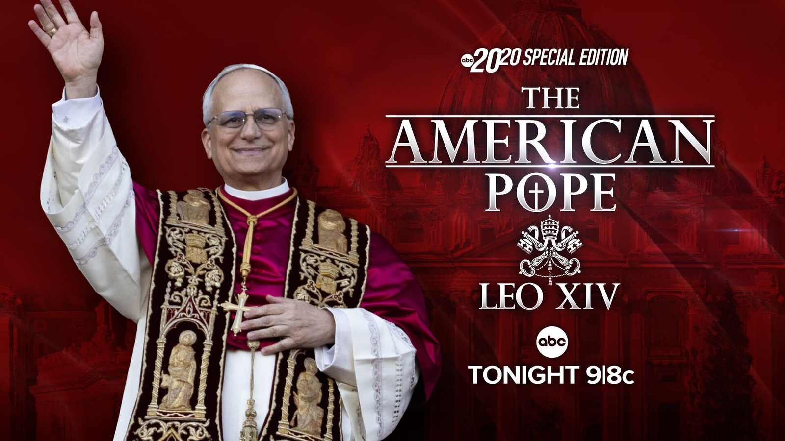 Watch 'The American Pope | Leo XIV' - ABC7 Chicago
