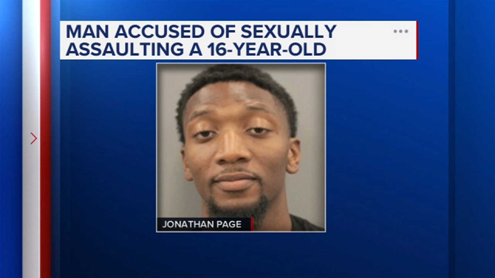 Jonathan Page accused of sexually assaulting 16-year-old girl he picked ...