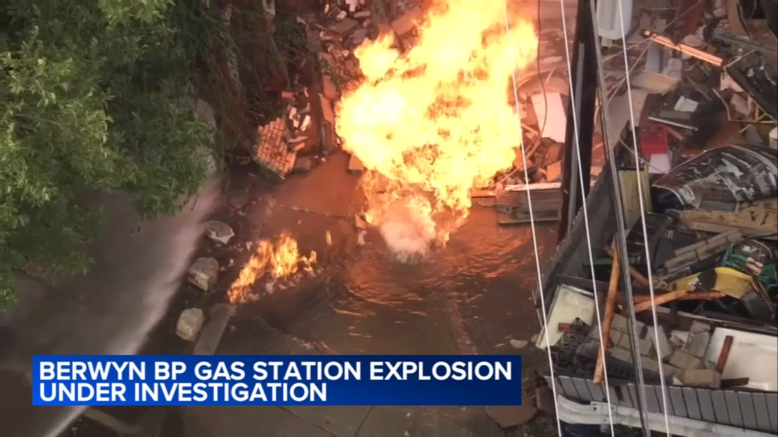 Cleanup underway after explosion, fire destroys Berwyn BP gas station ...