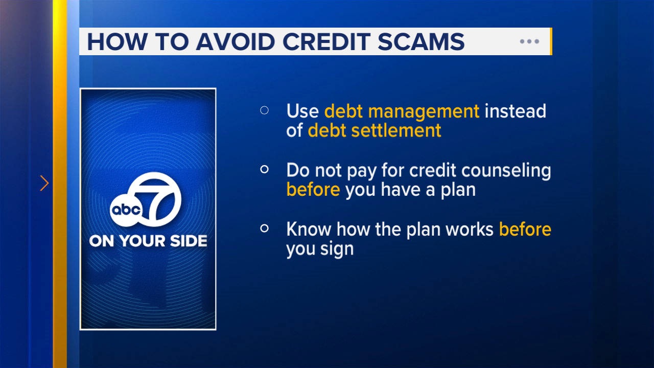 Paying off debt? 7 On Your Side shows you how to avoid scams and how to ...