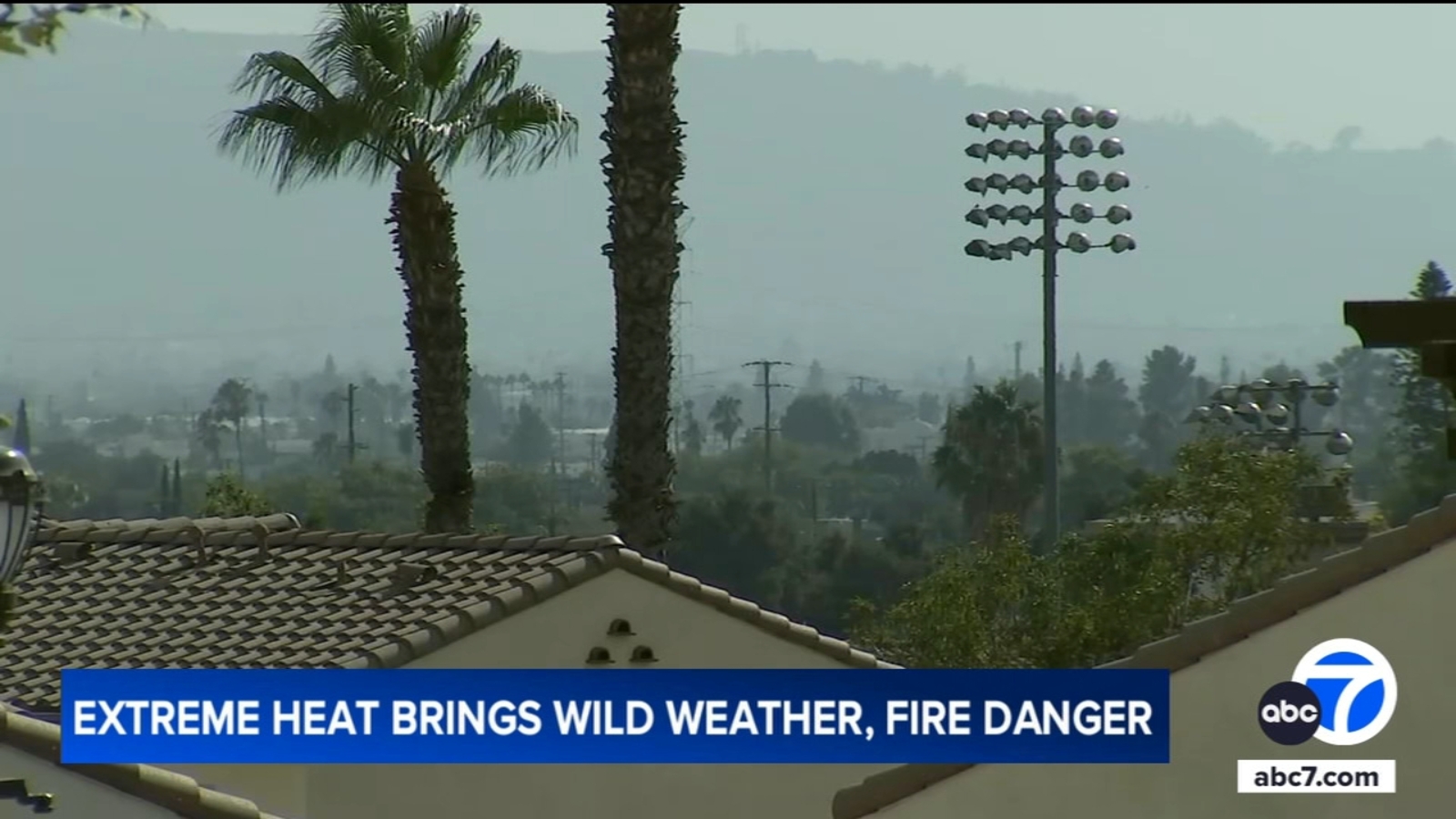 Extreme heat brings wild weather and fire danger to SoCal - ABC7 Los ...