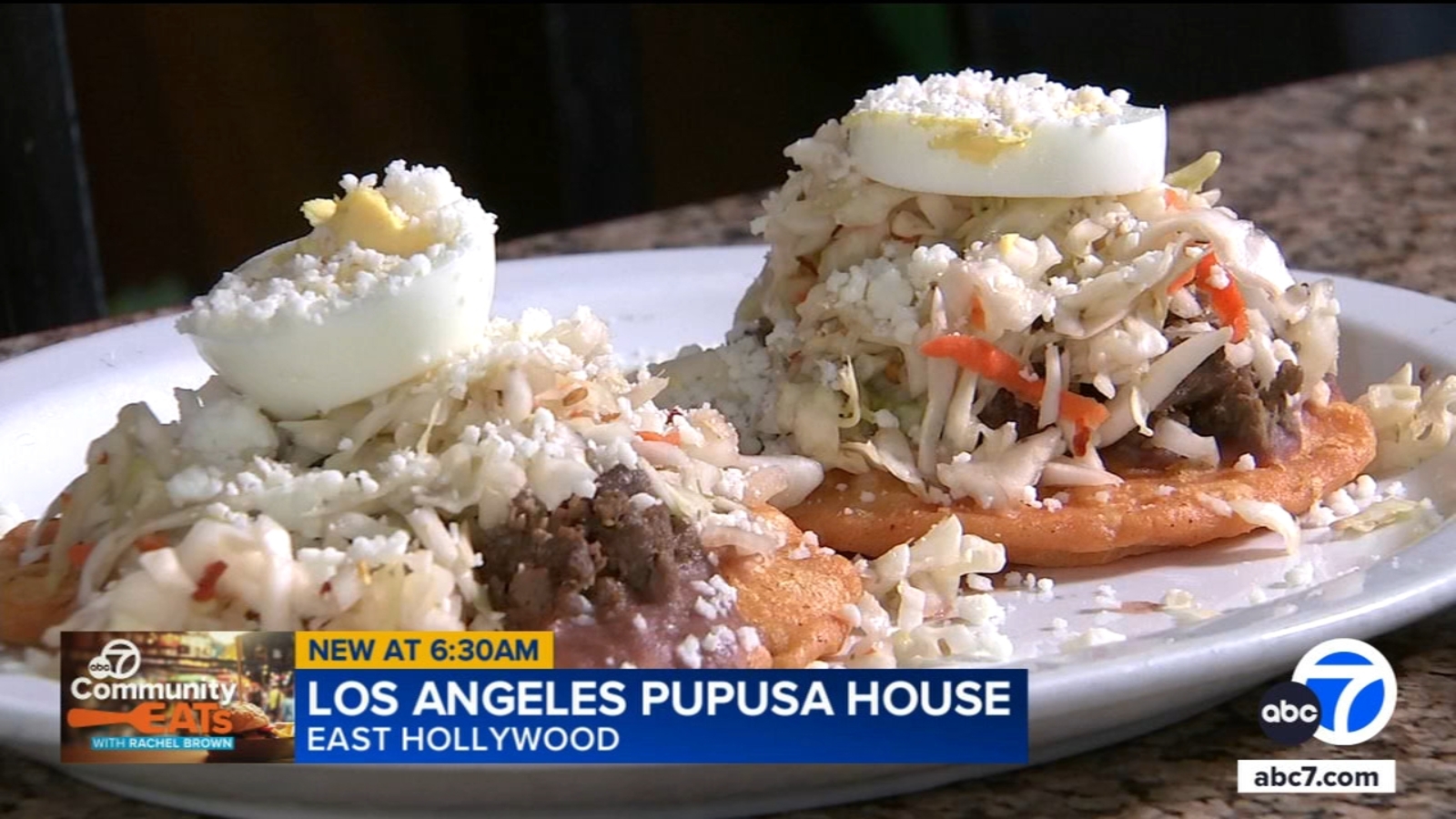 Los Angeles Pupusa House honors Salvadoran heritage with recipes passed down over generations ...