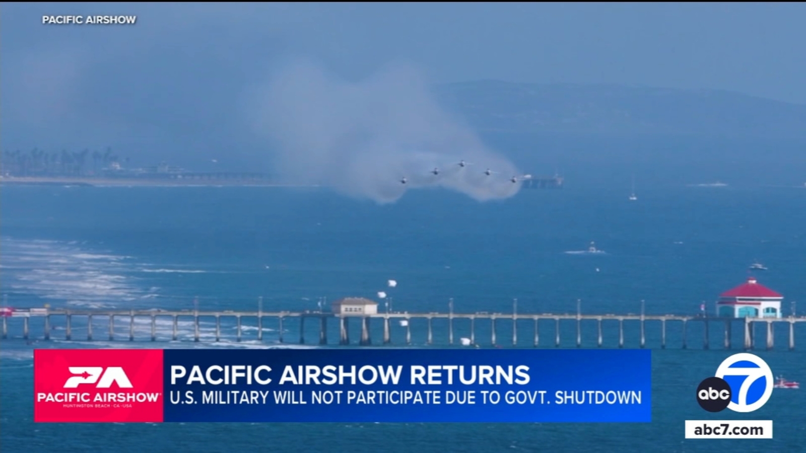 Pacific Airshow Huntington Beach: US military won't participate due to ...