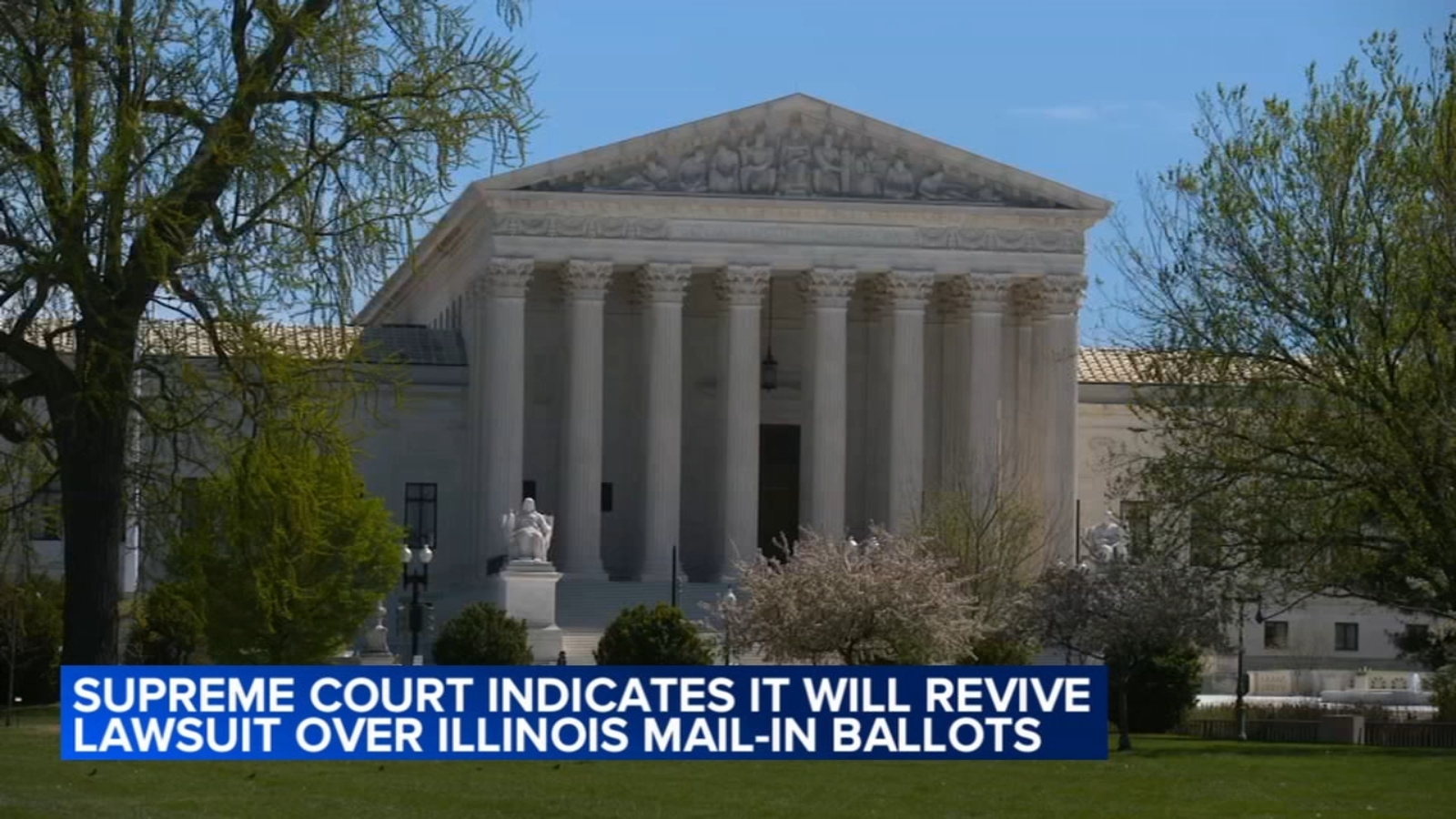 US Supreme Court indicates it will revive lawsuit over Illinois mail-in ...