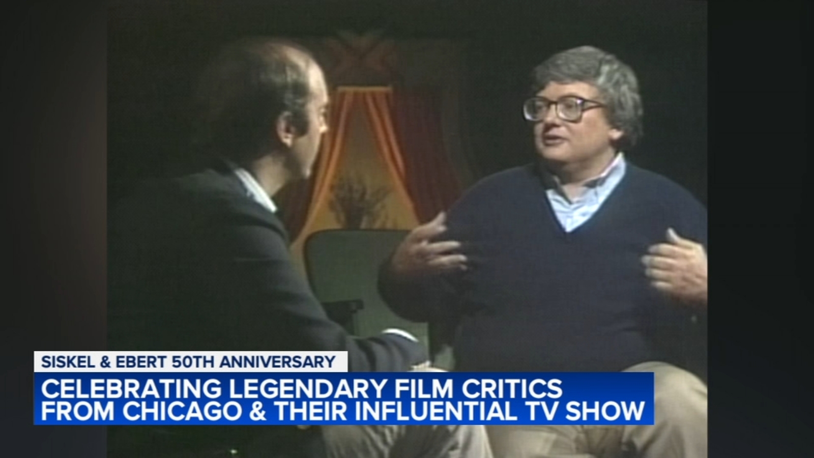 'Siskel & Ebert': Chicago film lovers celebrate 50th anniversary of ...