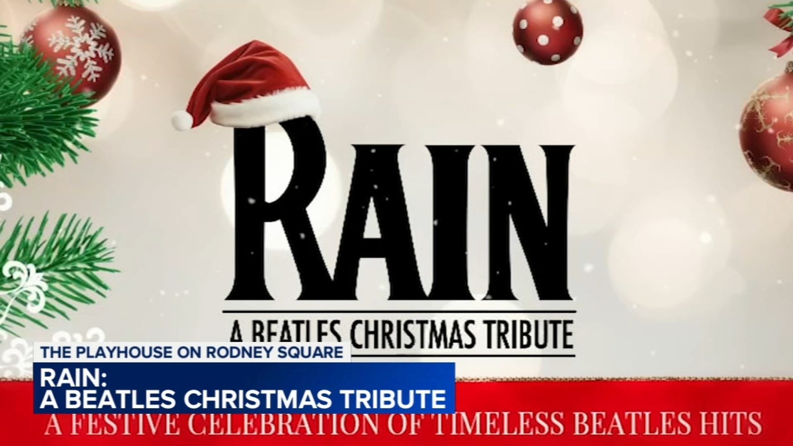 'RAIN - A Beatles Christmas Tribute' making its Wilmington, Delaware ...