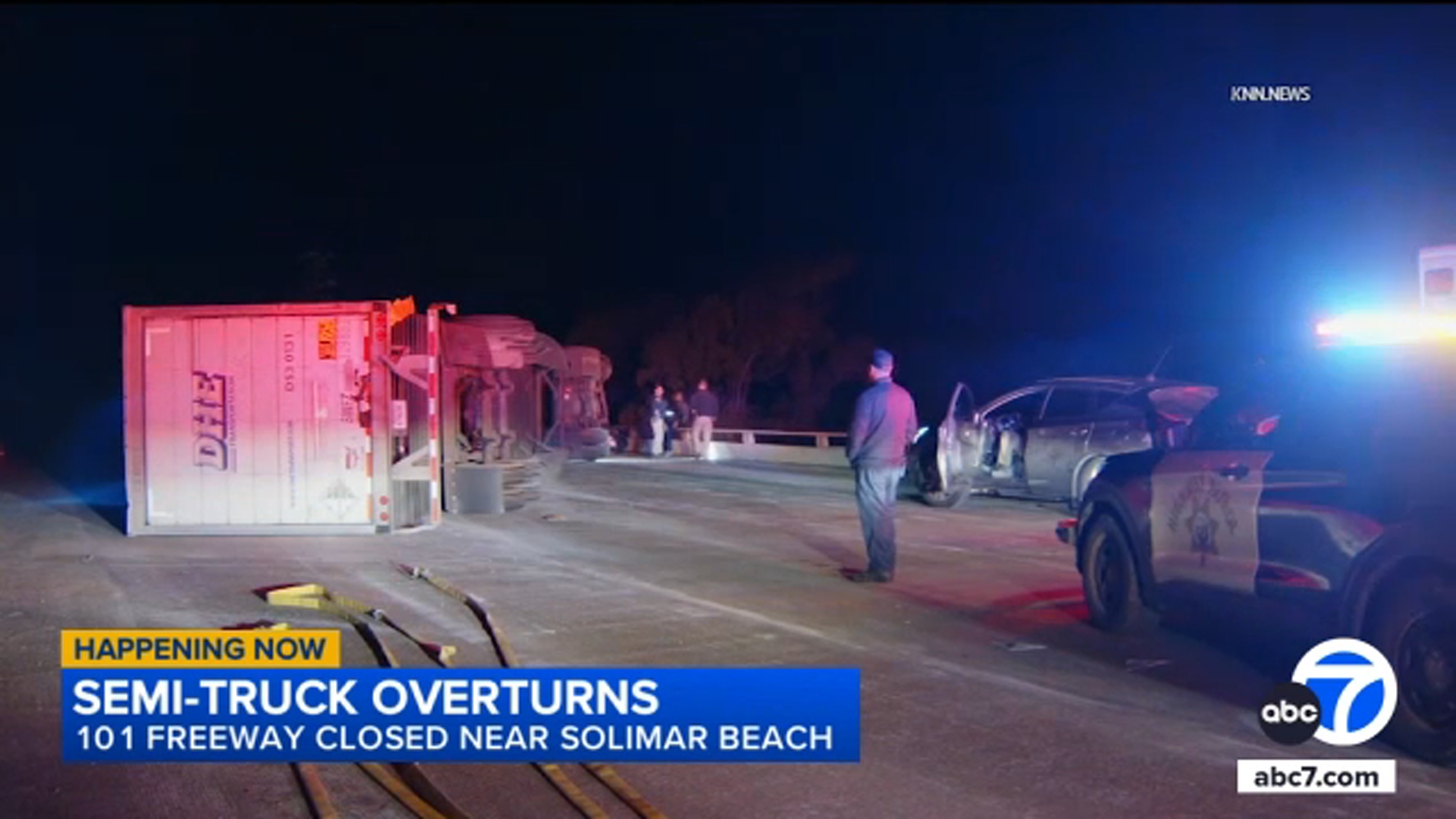 Overturned semi-truck shuts down northbound 101 Freeway in Ventura ...