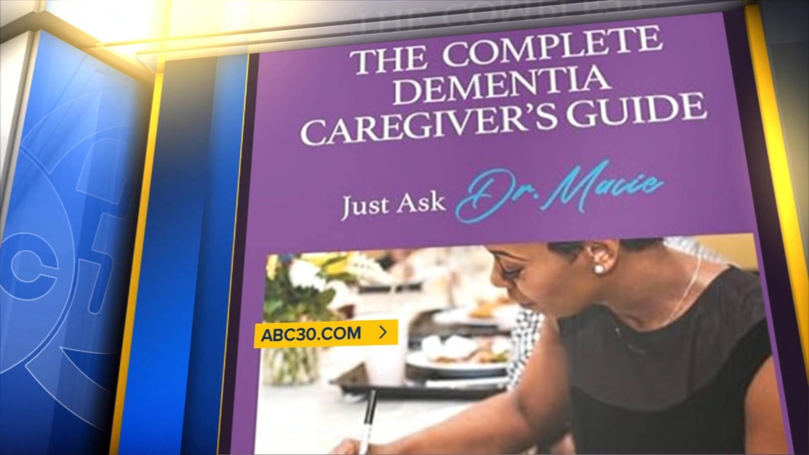 New book offers roadmap for dementia caregivers - ABC30 Fresno
