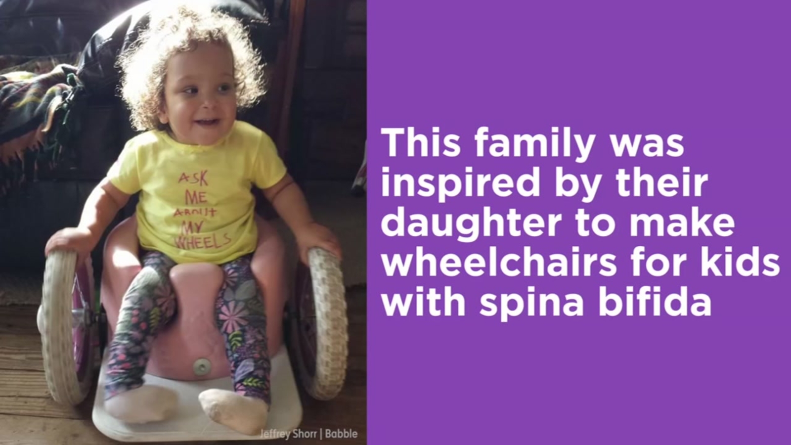 Family builds wheelchairs for toddlers after being inspired by daughter ...